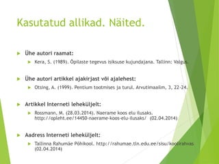 Referaadi koostamine ja vormistamine: õppematerjal | PPTX