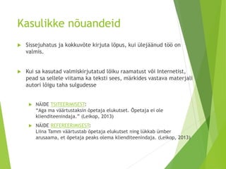 Referaadi koostamine ja vormistamine: õppematerjal | PPTX