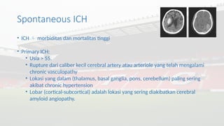 Referat ICH (Intracranial Hemorhage) Pada pasien anak anak.pptx