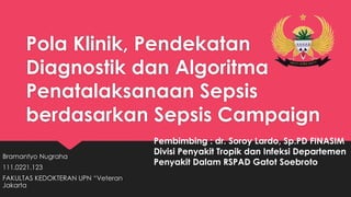 Sepsis Pola Klinis Diagnostik dan Penatalaksanaan | PPT