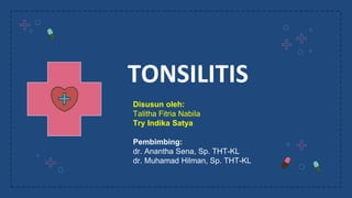 REFERAT TONSILITIS tht.pptx