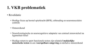 Pijnmanagement na VKB reconstructie | PPT