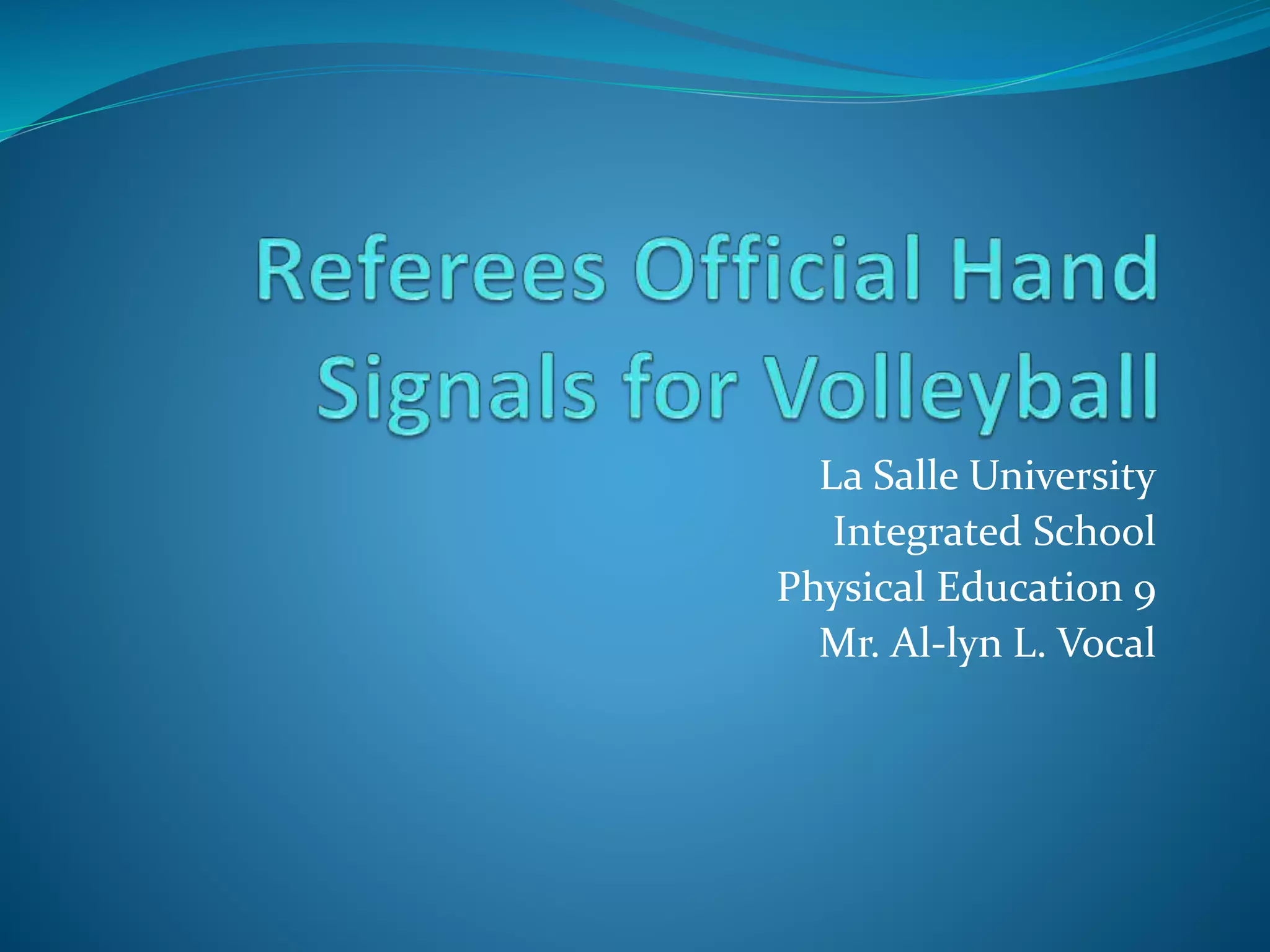 Referees Official Hand Signals for Volleyball | PPSX