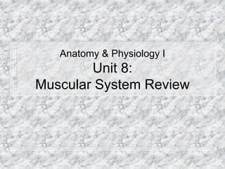 REFERENCE 11-MUSCULAR SYSTEM.pptx