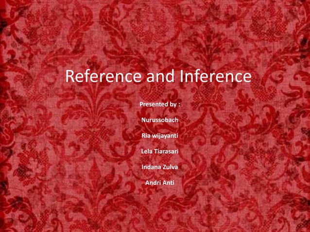 Reference and inference | PPTX