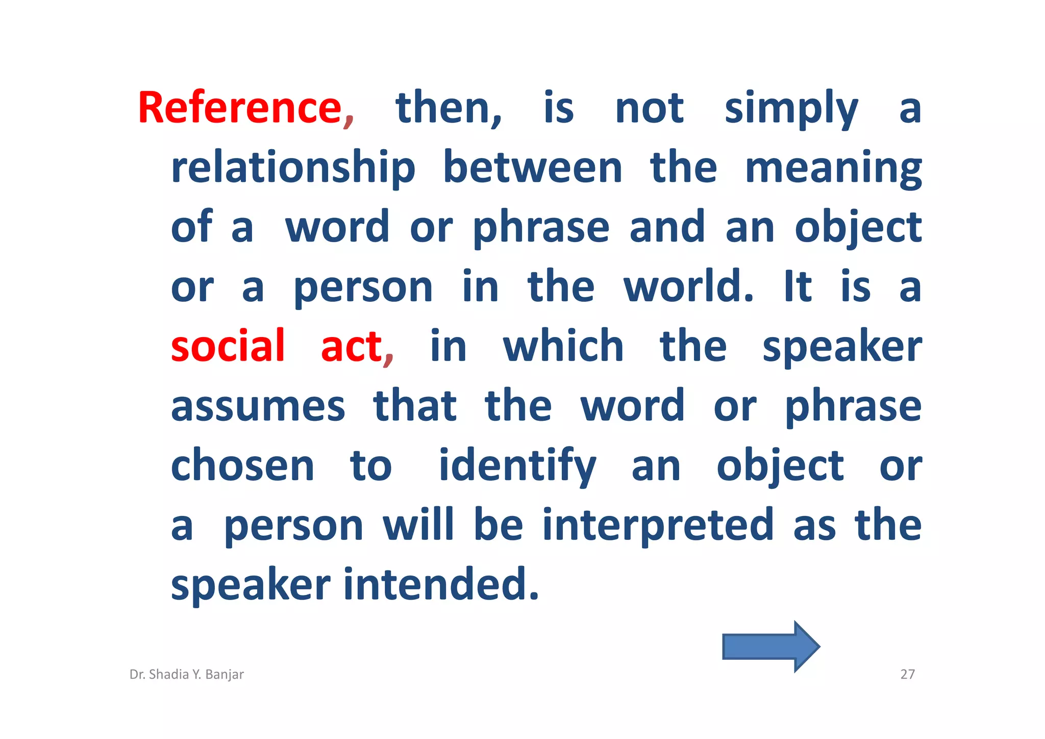 Reference And Inference By Dr.Shadia.Pptx