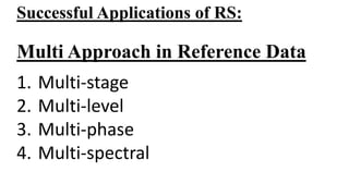 Reference data and its importance in Remote Sensing | PPT