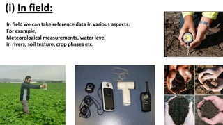 Reference data and its importance in Remote Sensing | PPT