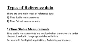 Reference data and its importance in Remote Sensing | PPT