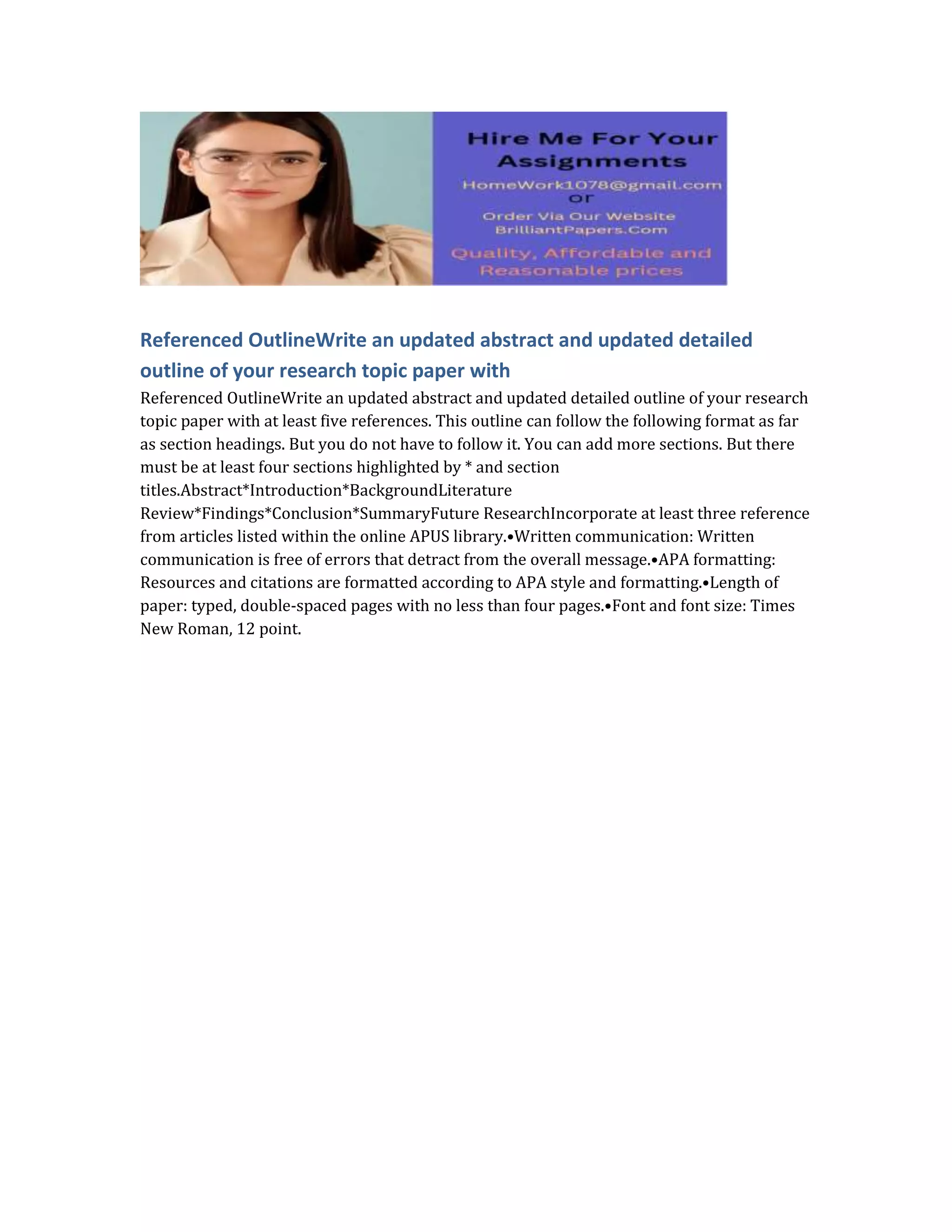 Referenced OutlineWrite an updated abstract and updated detailed ...