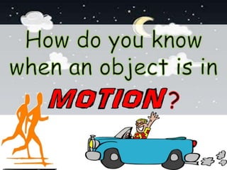 Reference frame and describing motion (distance and displacement) | PPTX