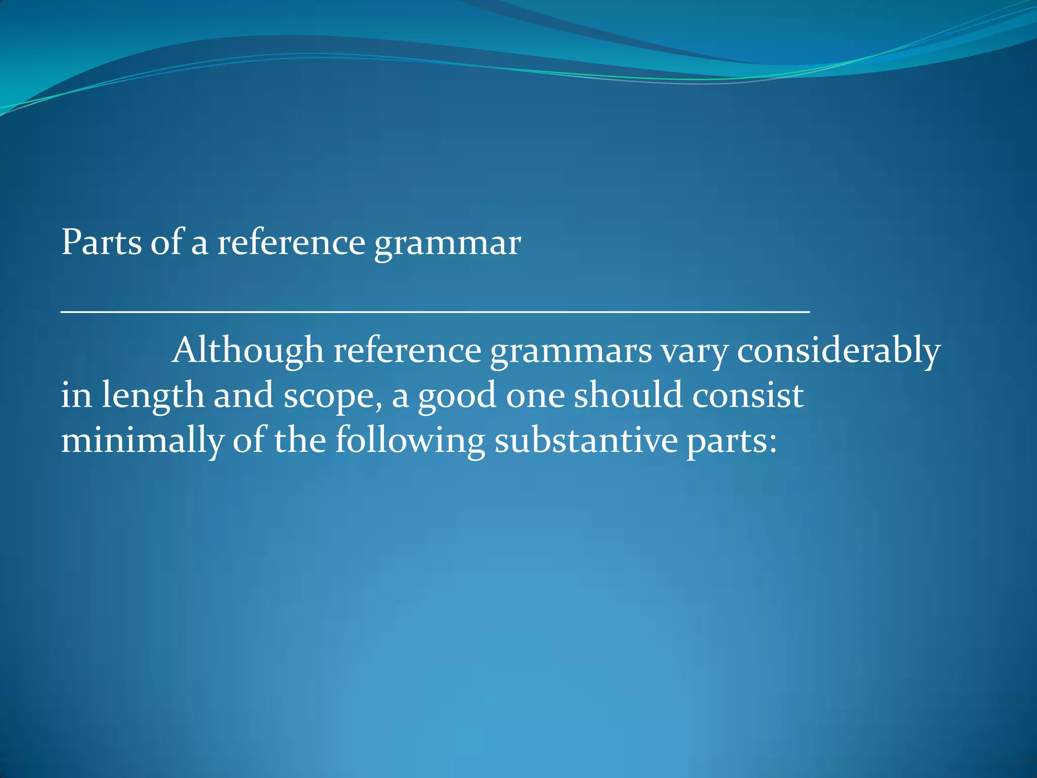 Reference grammar report | PPTX