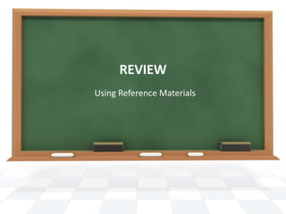 Reference Materials | PPTX