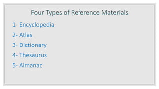 Encyclopedia Atlas Dictionary Thesaurus Almanac. | PPSX