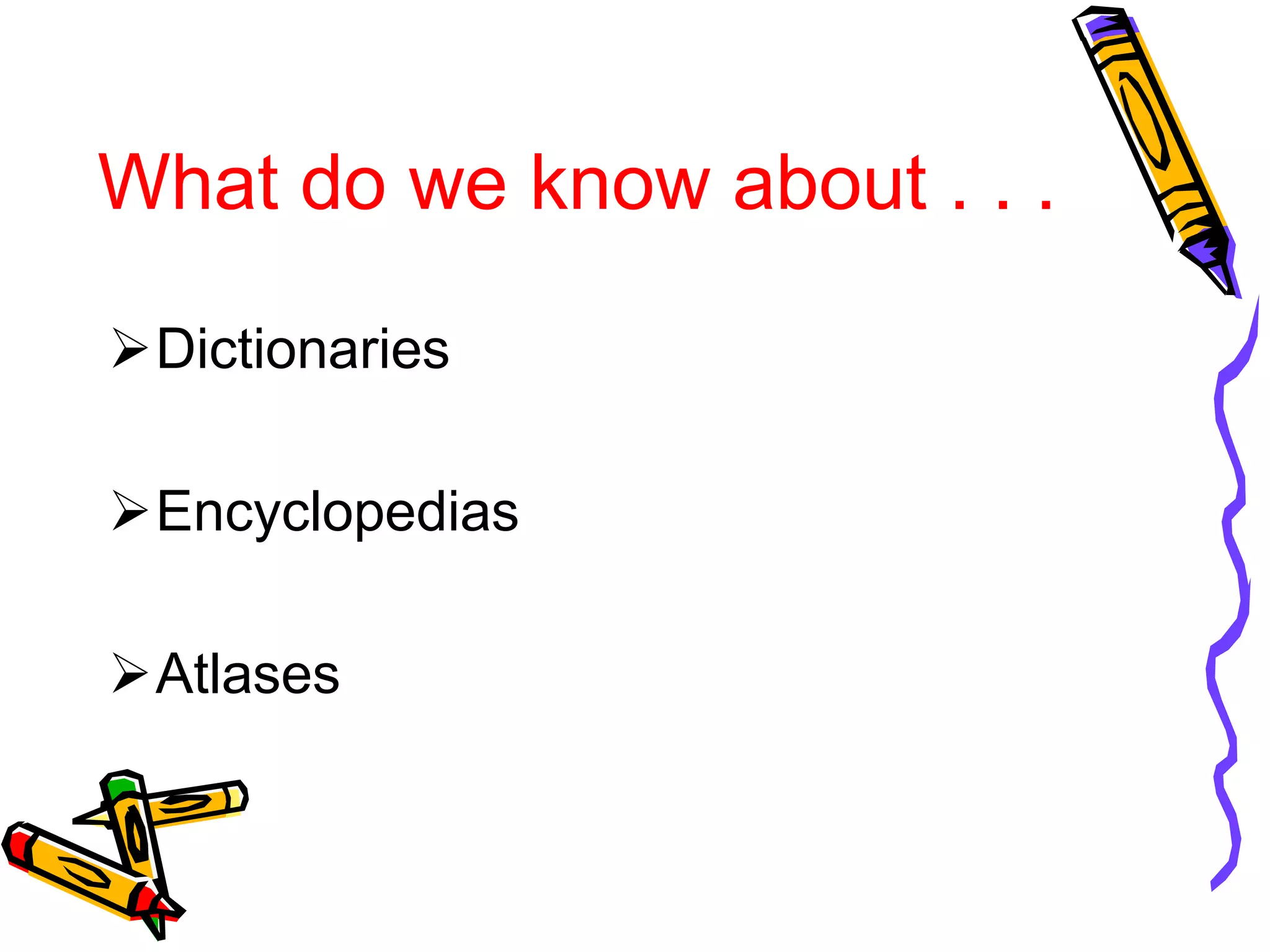 Reference materials pr.1 dictionary atlasency(new) | PPT