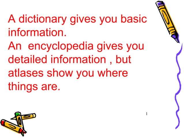 Reference materials pr.1 dictionary atlasency(new) | PPT