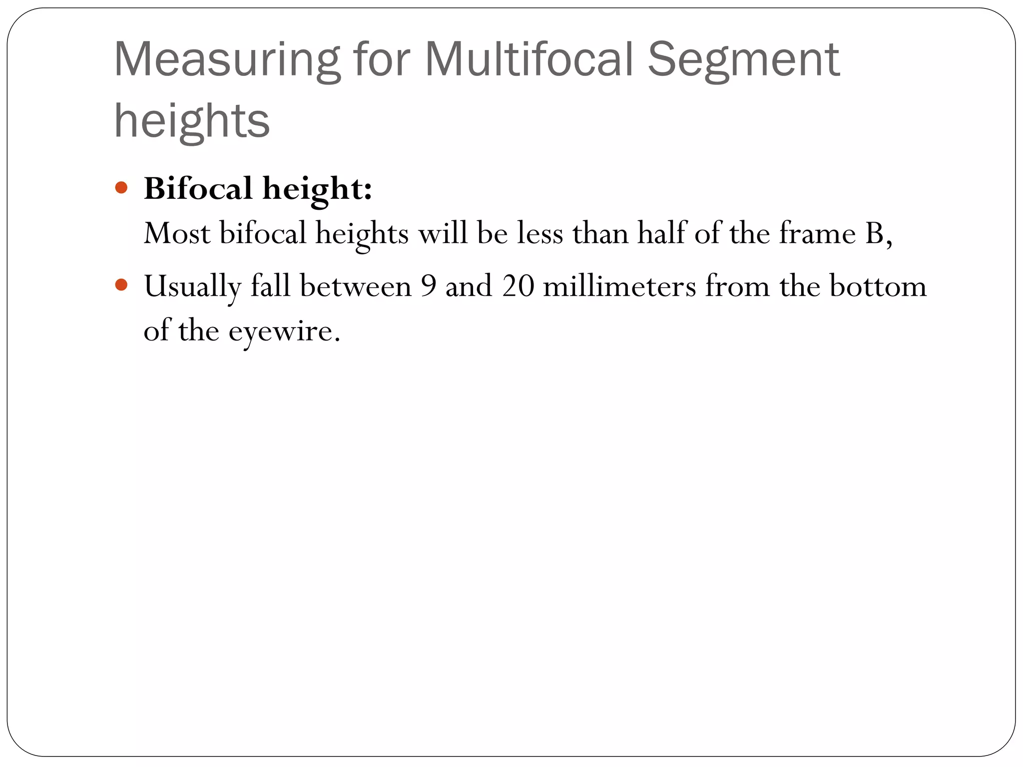 Reference point placement, multi focal height and blank size ...