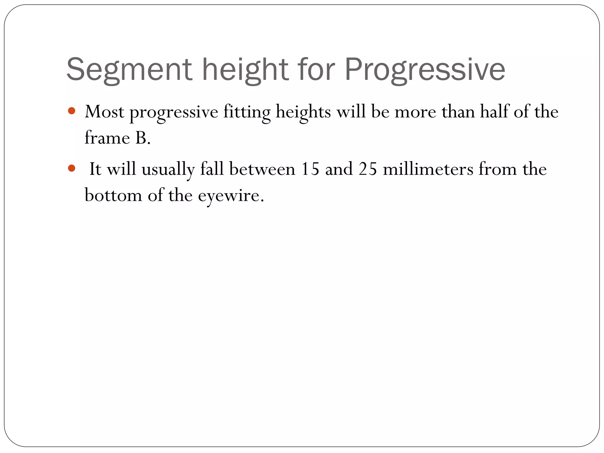 Reference point placement, multi focal height and blank size ...