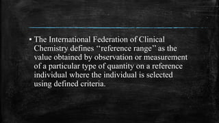 REFERENCE RANGE PART ONE . PRECISION AND ACCURACY | PPTX