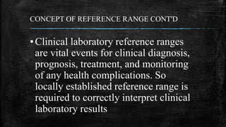 REFERENCE RANGE PART ONE . PRECISION AND ACCURACY | PPTX