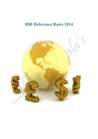 Indian Currency Rupee RBI Reference Rate for January - May 2014 | PDF