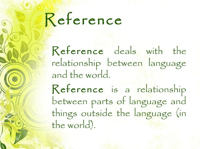 Reference, sense and referring expression | PPT | Books and Literature