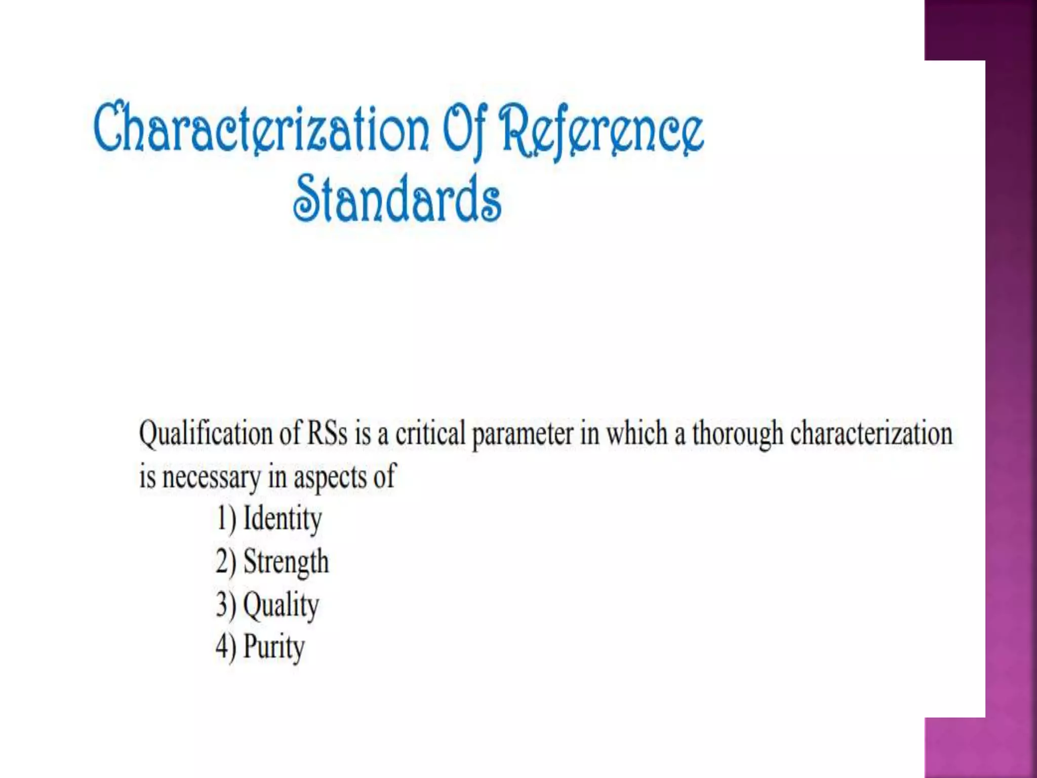 USP, EDQM Reference standard | PPTX