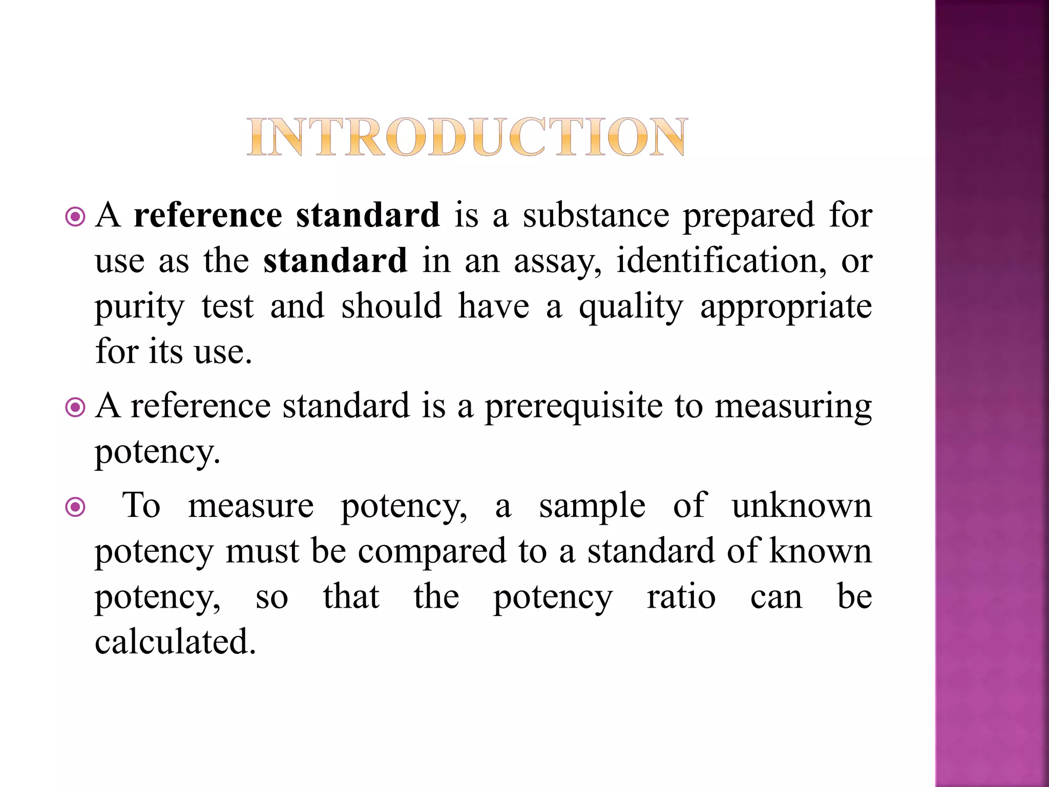 USP, EDQM Reference standard | PPTX