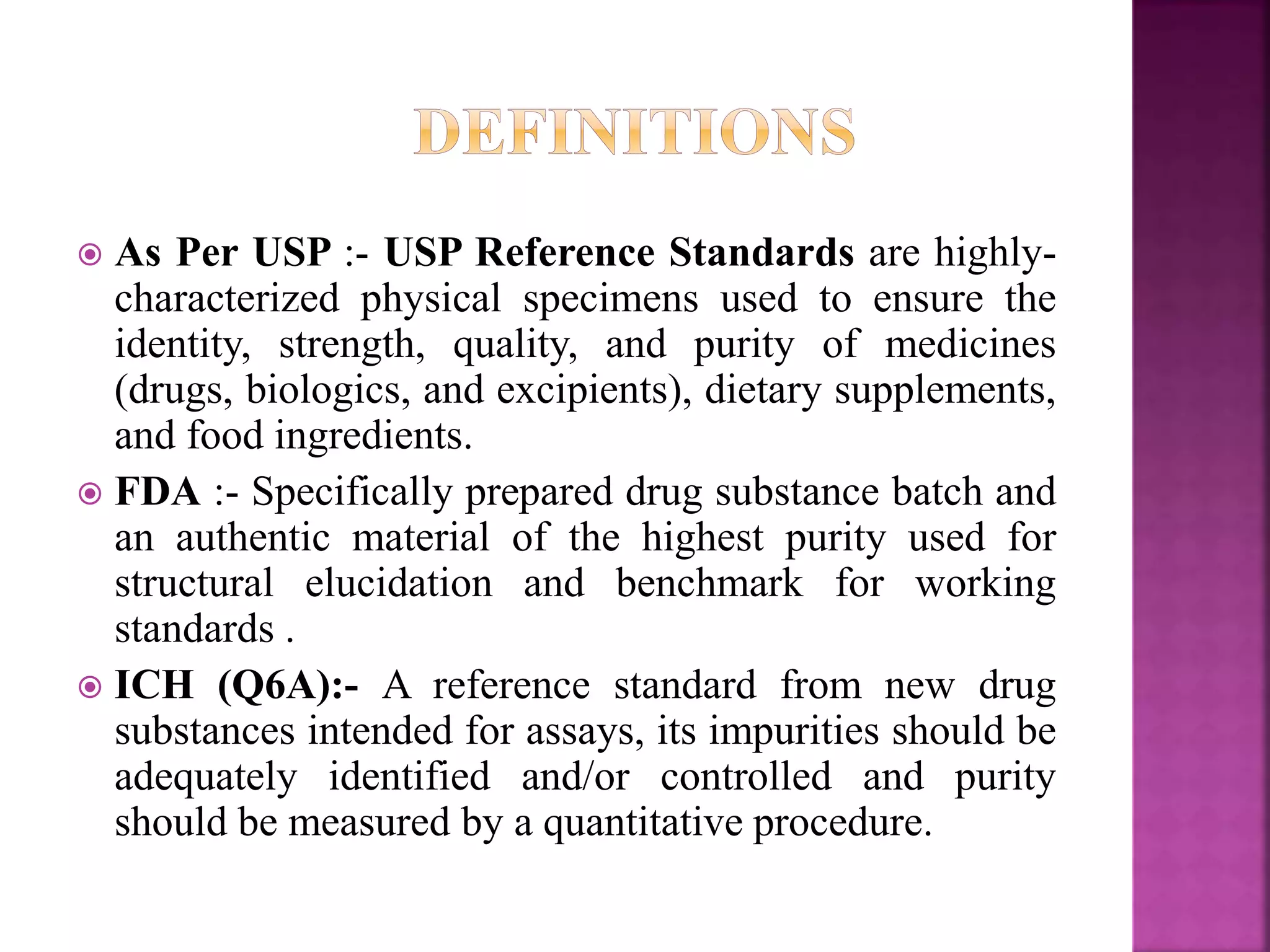 USP, EDQM Reference standard | PPTX