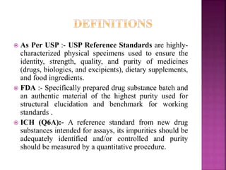 USP, EDQM Reference standard | PPTX