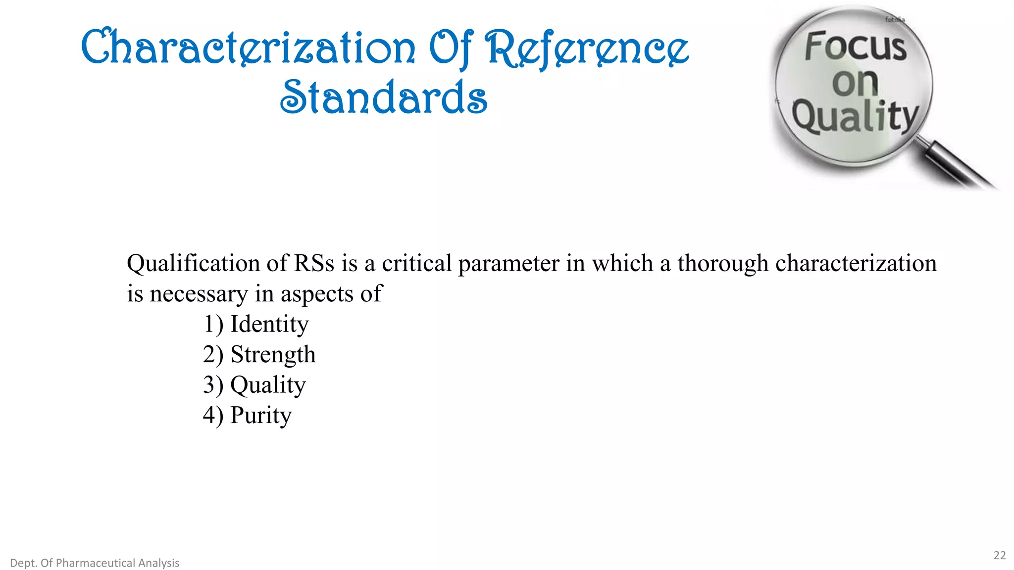 Reference standards in Pharmaceutical Industries | PPTX