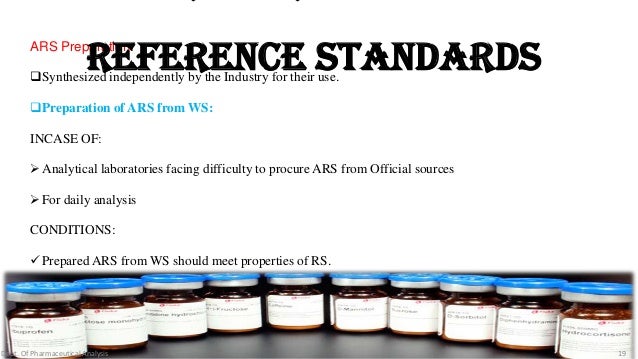 Reference standards in Pharmaceutical Industries