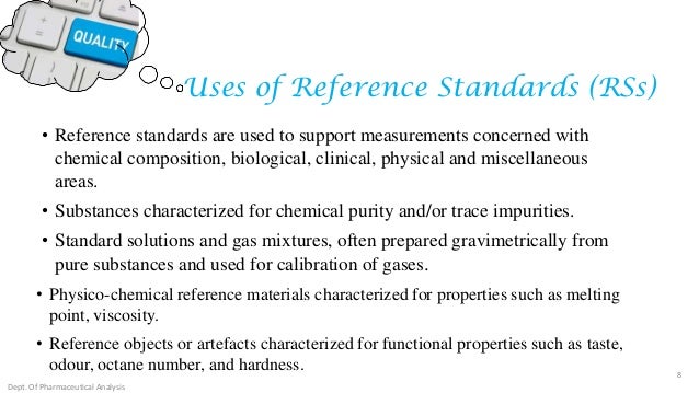 Reference standards in Pharmaceutical Industries