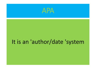 Reference style A P A | PPT