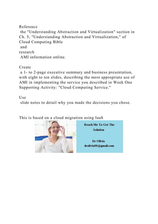Reference the Understanding Abstraction and Virtualization secti.docx