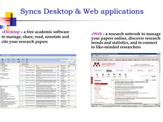 Mendeley Reference Management Software: a free reference tool to share ...