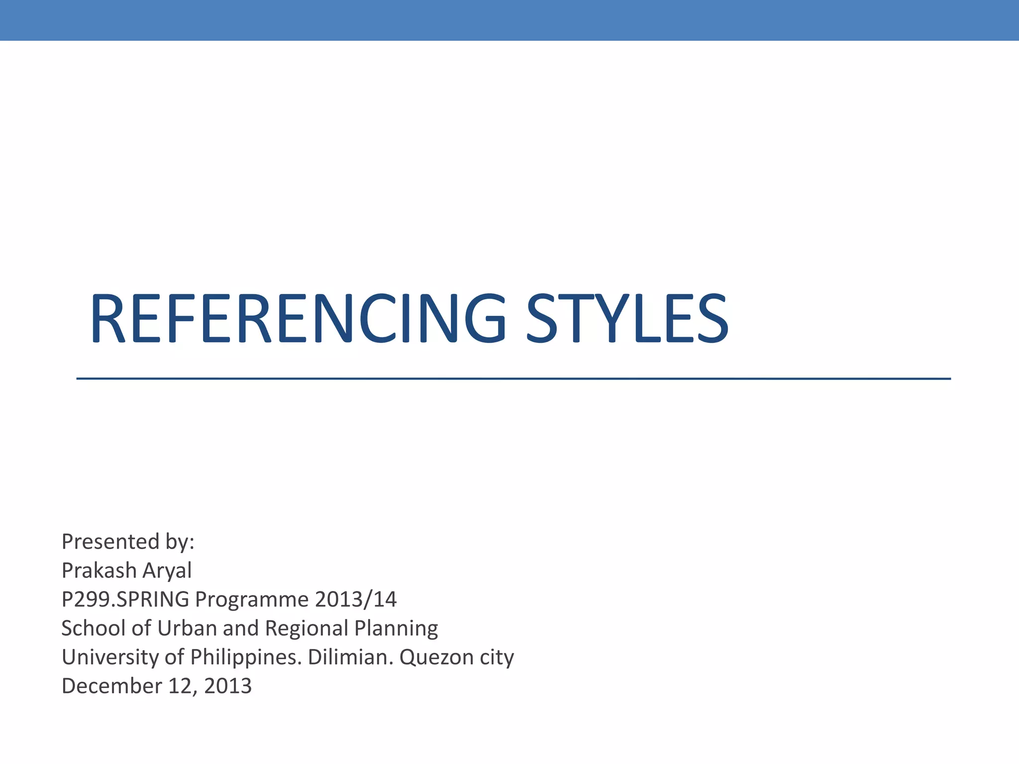 Referencing styles & Bibliography | PPTX