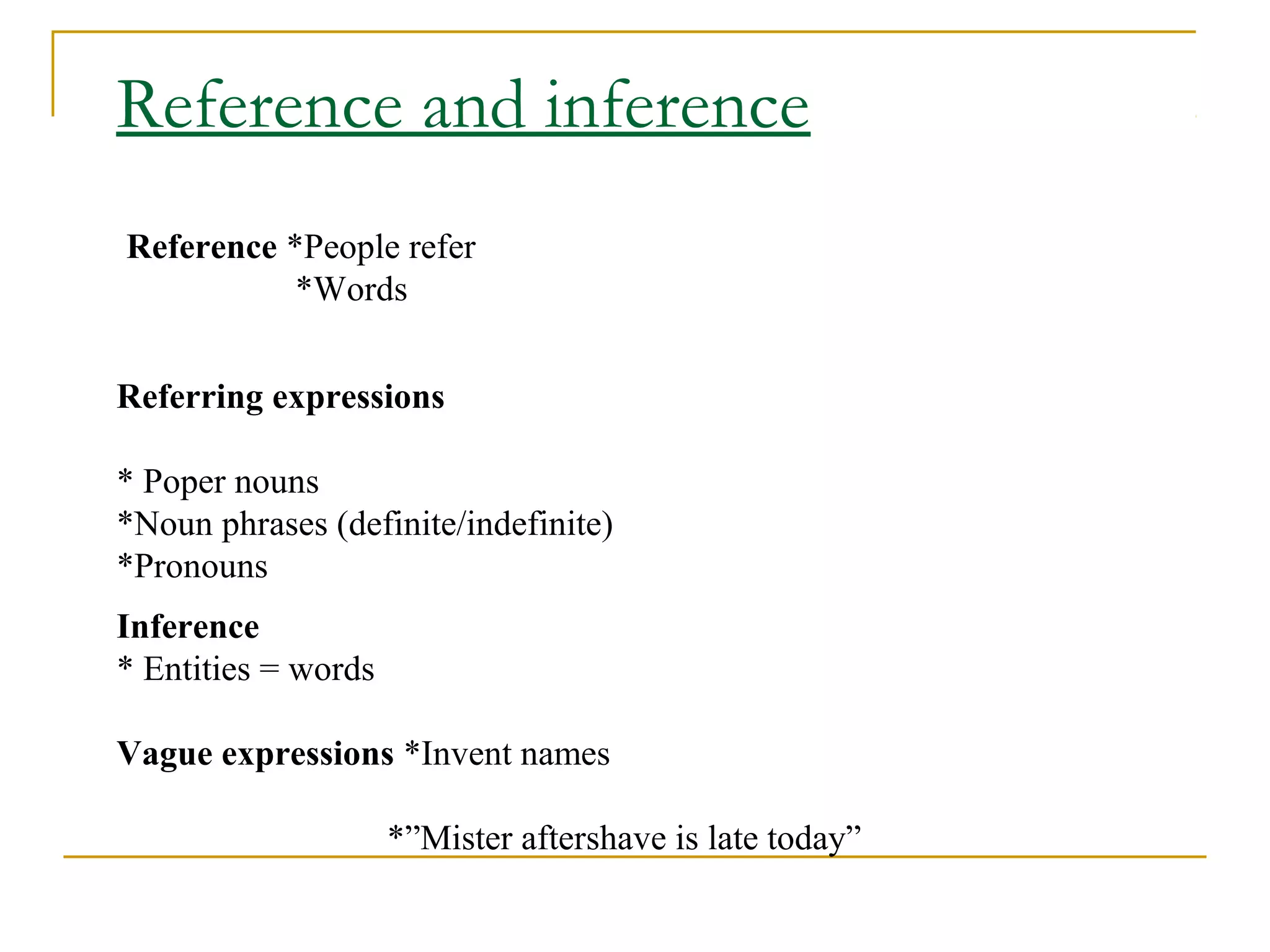 Referential and attributive uses chapter 3, George Yule | PPT