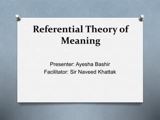 Referential theory of meaning | PPTX