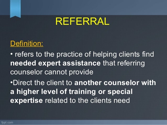 Referral and Follow Up (Guidance and Counseling)