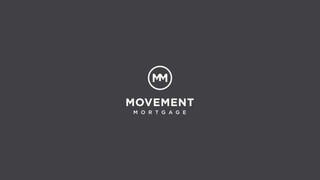 Movement Mortgage | PPT