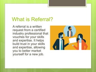Referral Slide.pptx