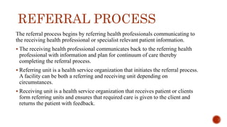 Referral System.pptxbsc nursing community health nursing | PPTX