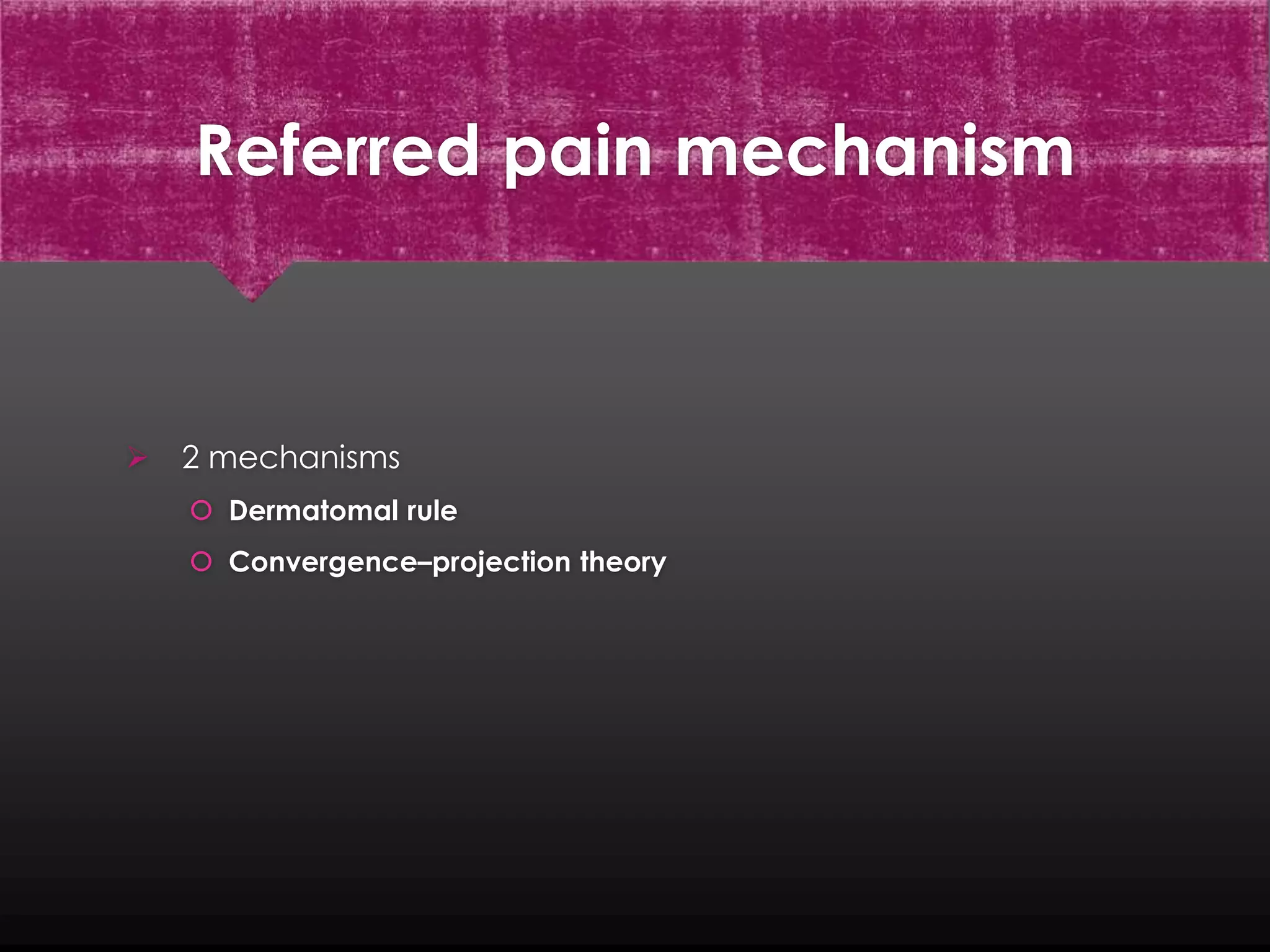 Referred Pain (Physiology Seminar) | PPTX