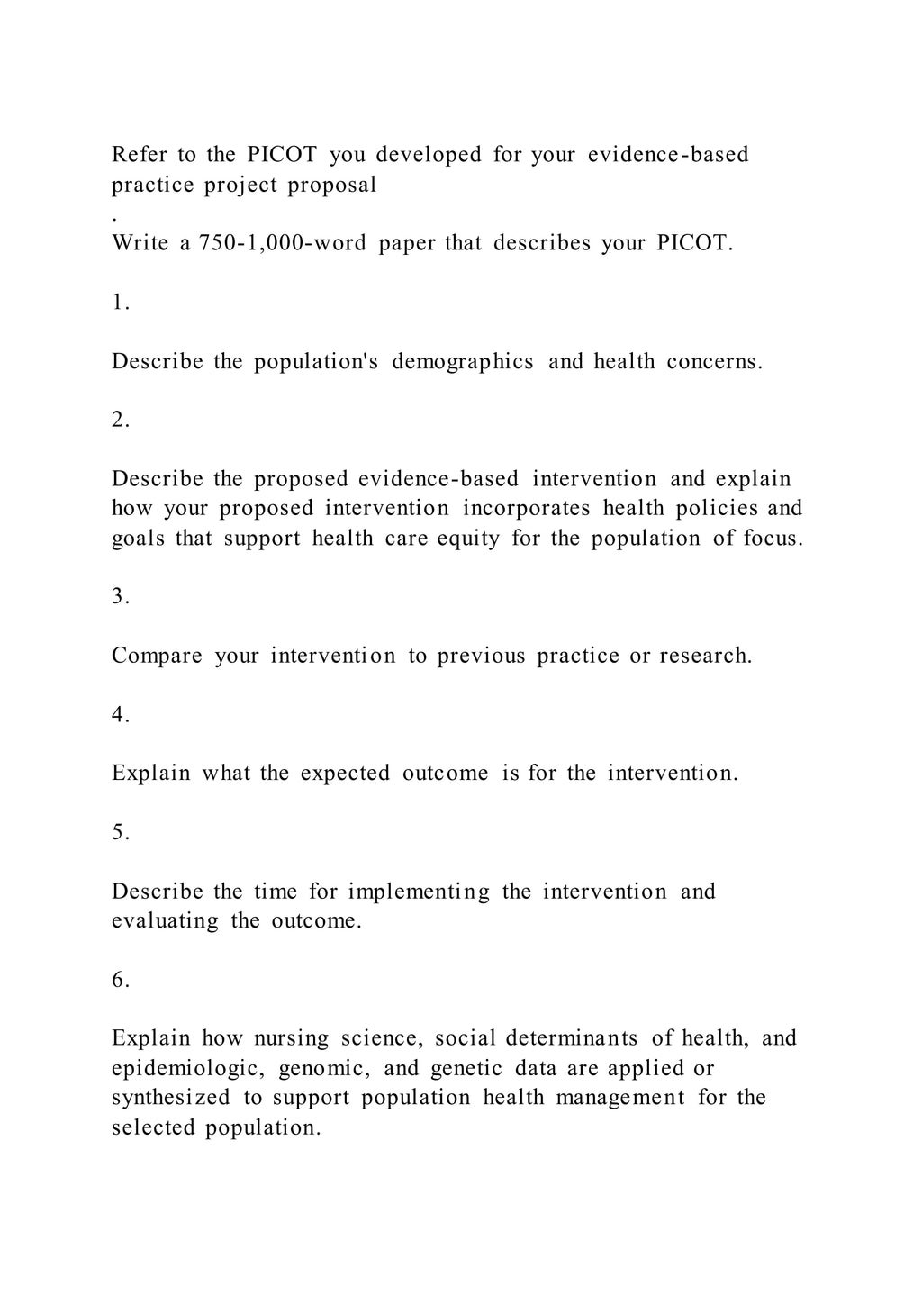 Refer to the PICOT you developed for your evidence-based practice pr | DOCX