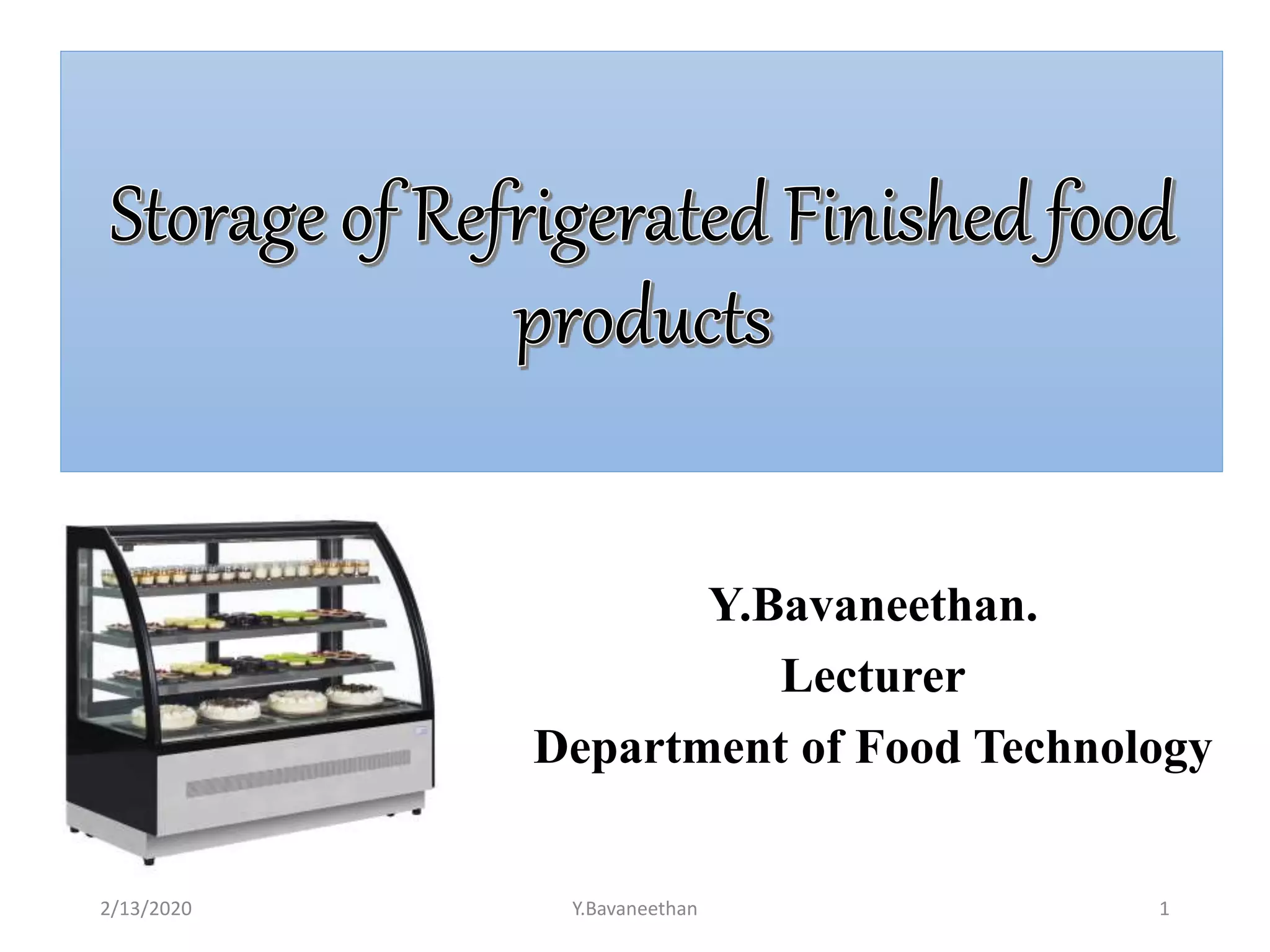 Refigerated food storage | PPT