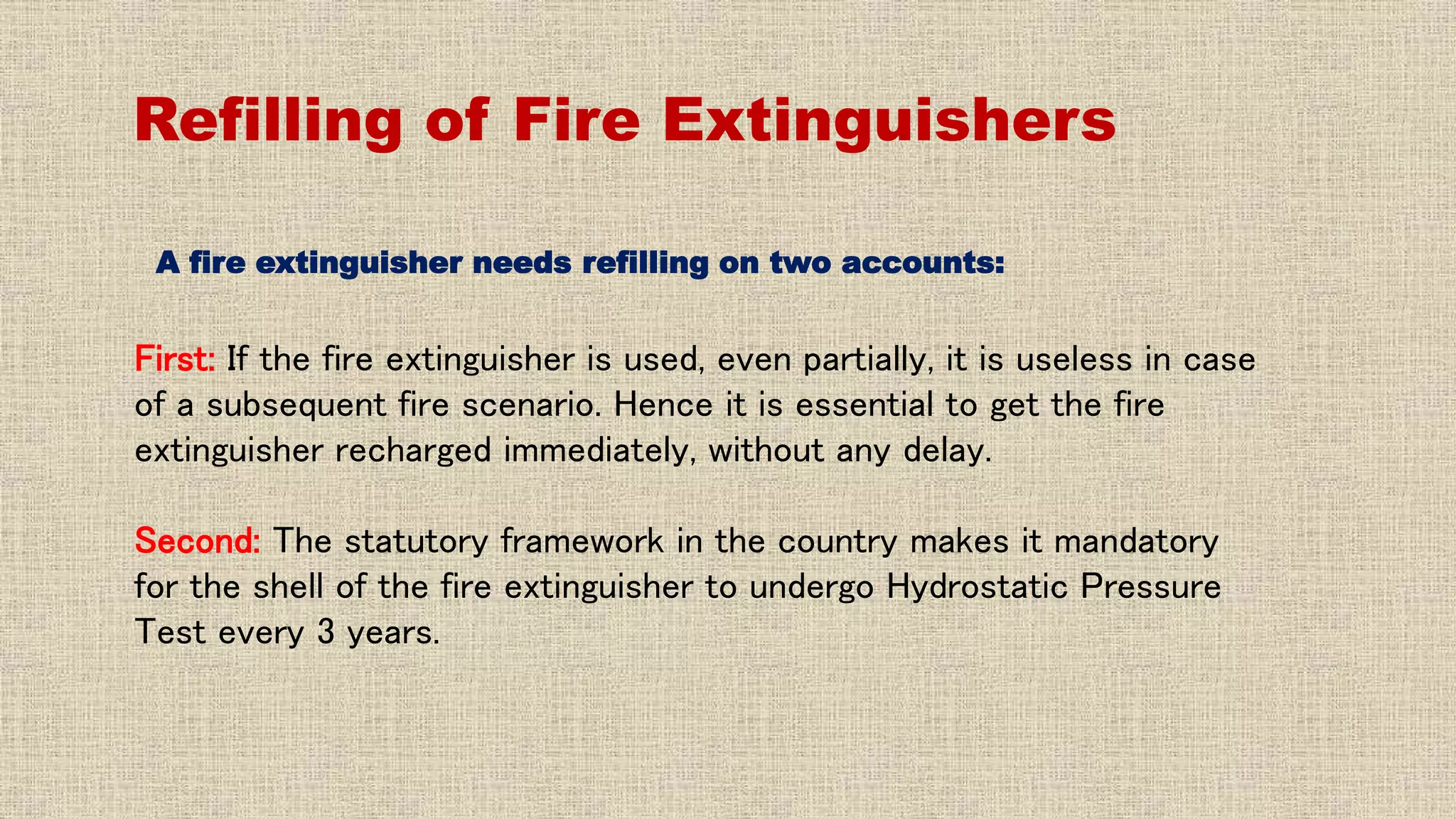 Refilling of fire extinguisher | PPTX