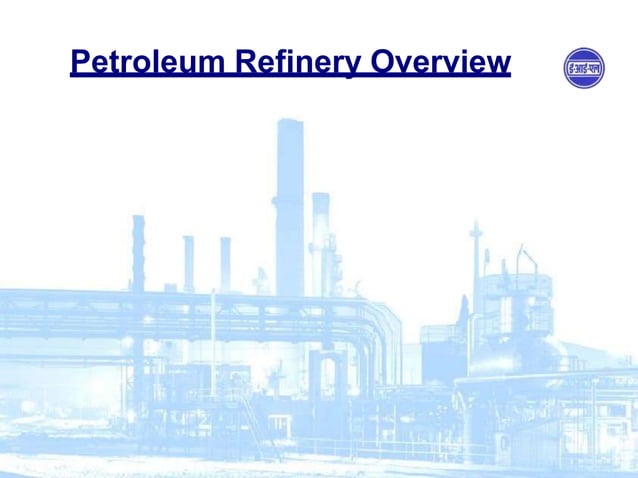 REFINARY_OVERVIEW_1670238685.pptx
