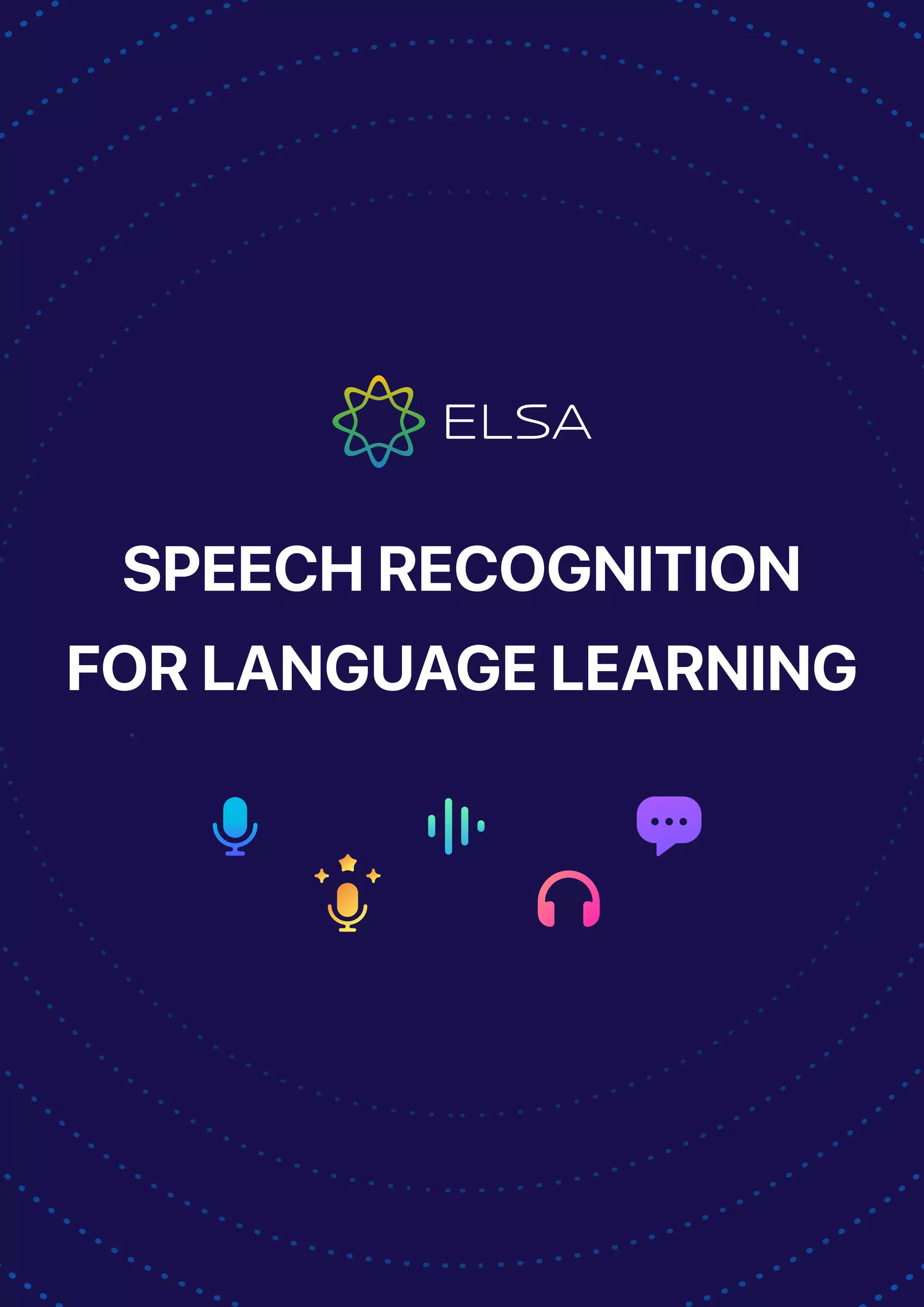 ELSA's Speech Recognition Overview | PDF
