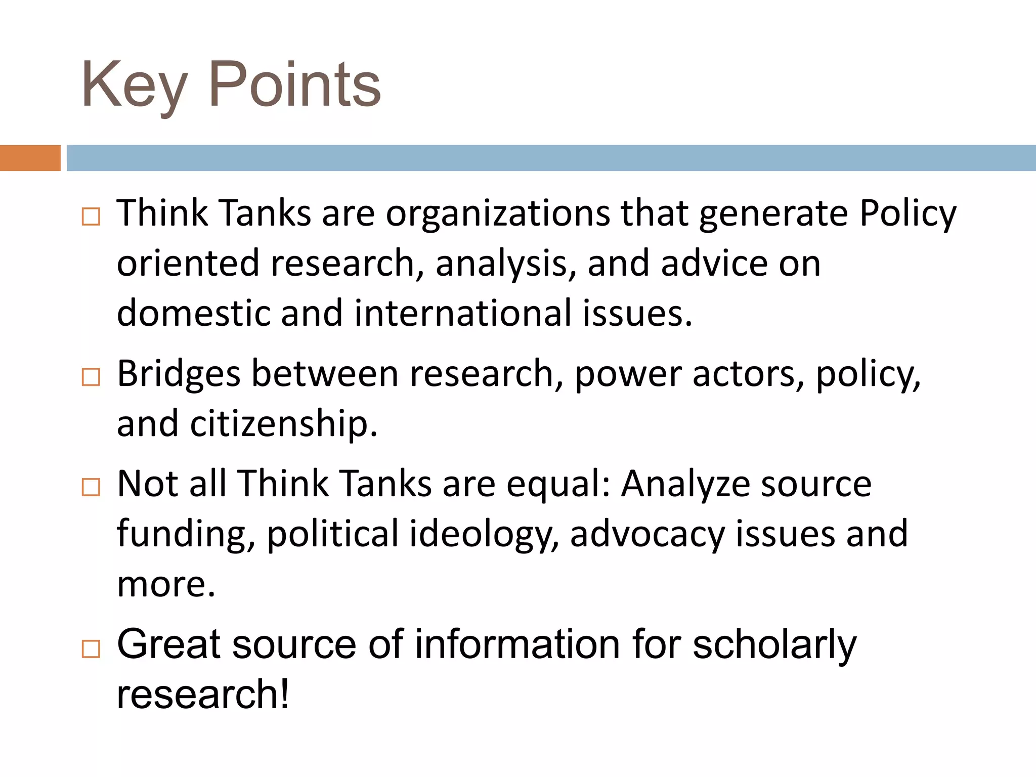 Refined researcher: Think Tank Research | PPTX | Politics